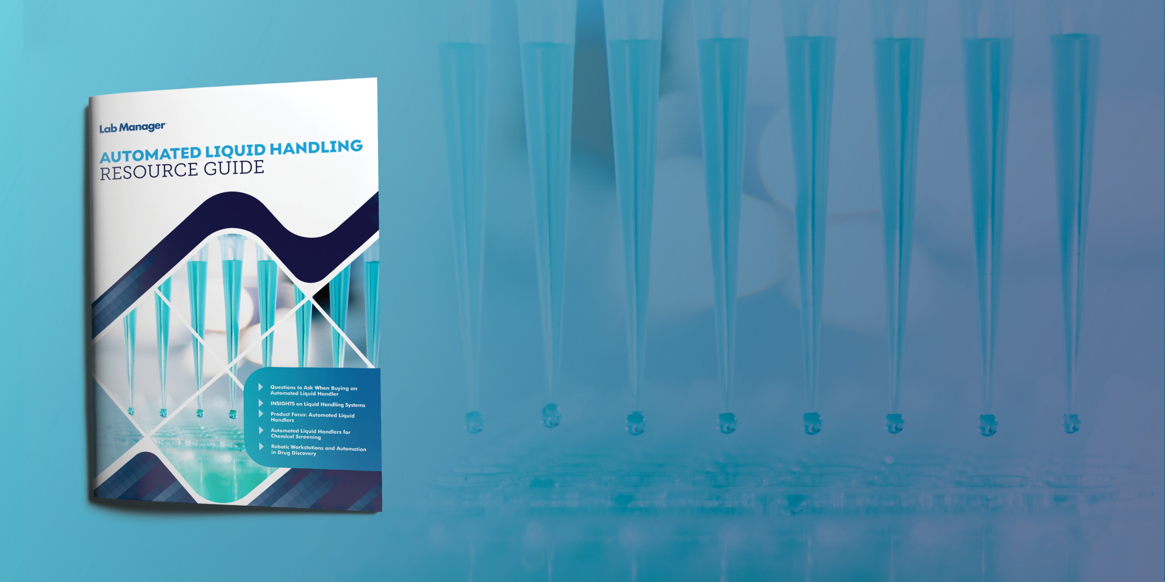 Automated Liquid Handling Resource Guide Lab Manager